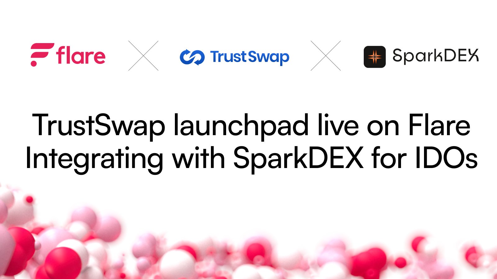 TrustSwap launchpad live on Flare, integrating with SparkDEX for IDOs | Flare